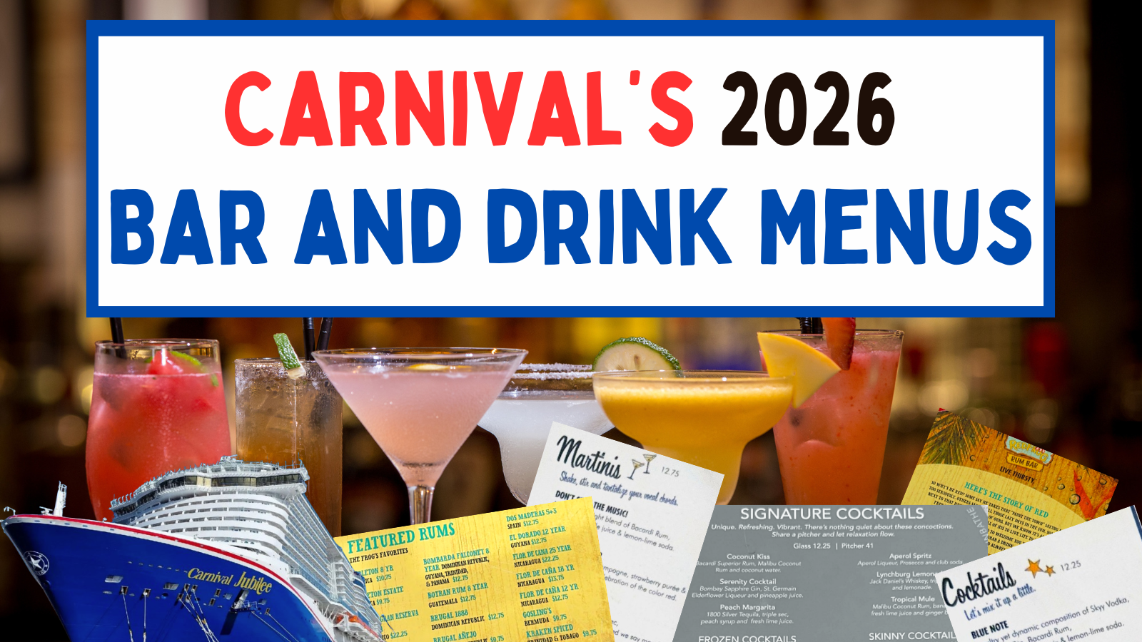 Carnival Bar and Drink Menus With Prices 2026 · Prof. Cruise, Ship Tour ...